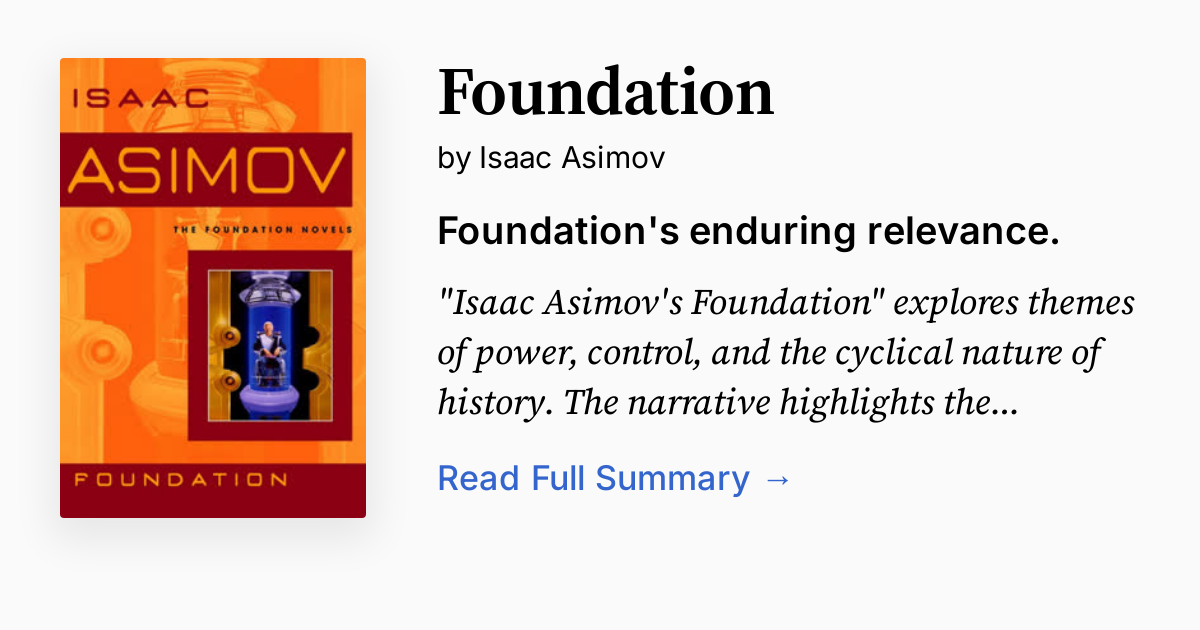 Foundation by Isaac Asimov | Summary, Audio, Analysis, FAQ