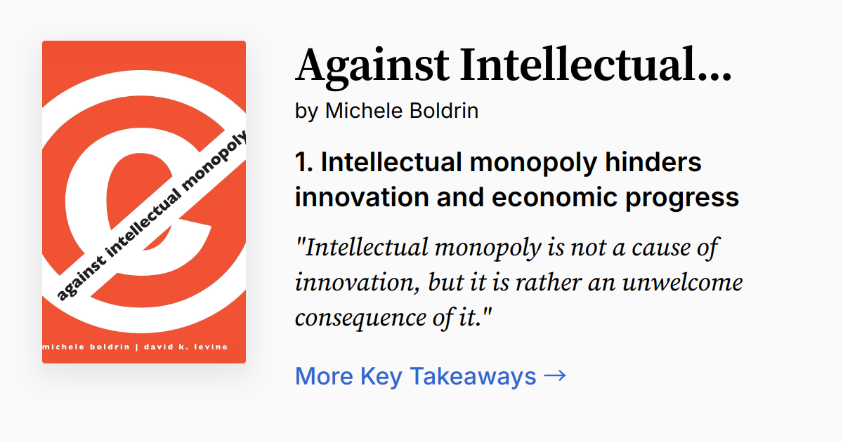 Against Intellectual Monopoly | Summary, Audio, Quotes, FAQ