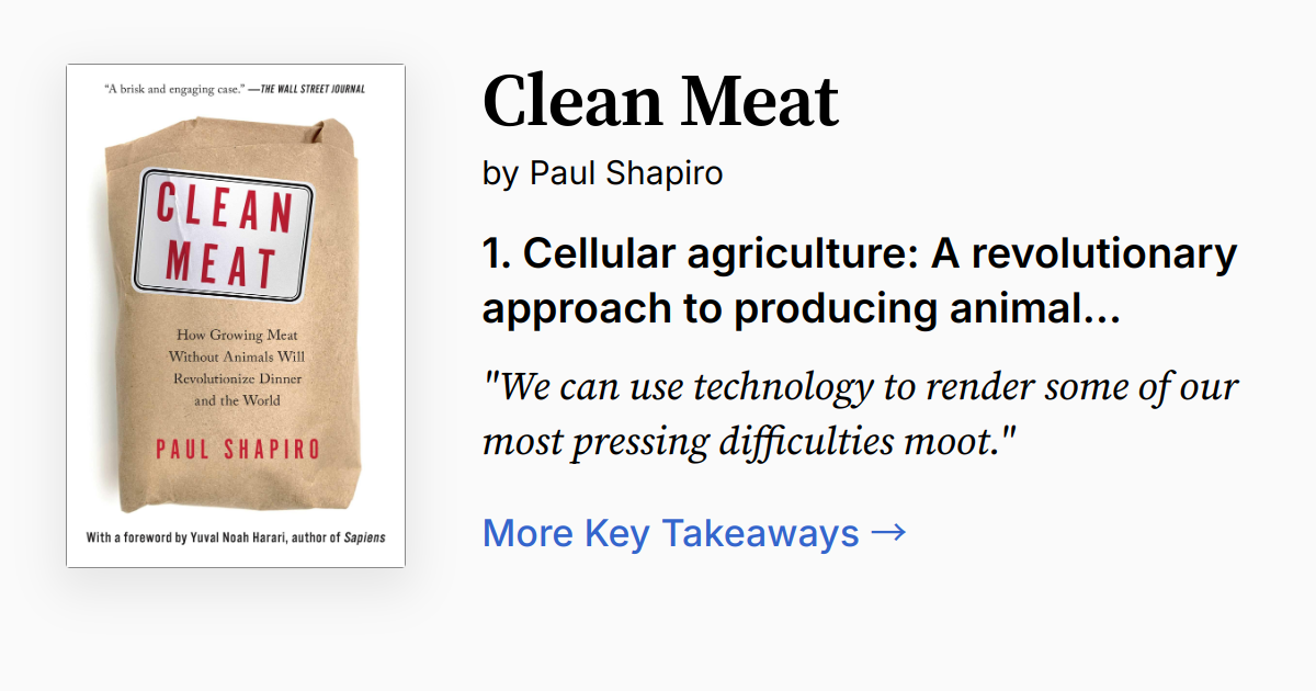 Clean Meat by Paul Shapiro | Summary, Audio, Quotes, FAQ