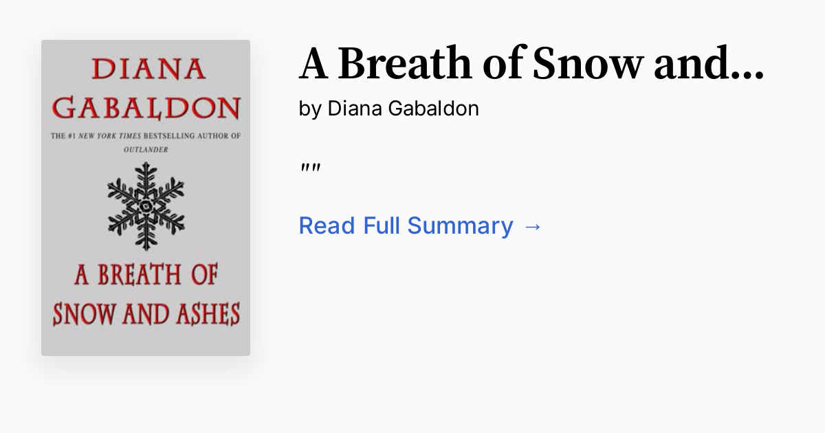 A Breath of Snow and Ashes | Summary, Analysis, FAQ