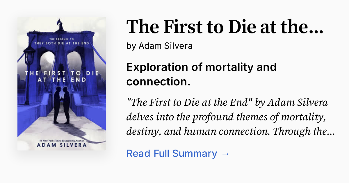 The First to Die at the End | Summary, Analysis, FAQ