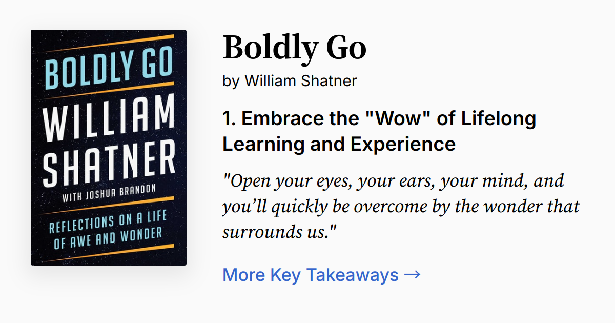 Boldly Go by William Shatner | Summary, Quotes, FAQ, Audio