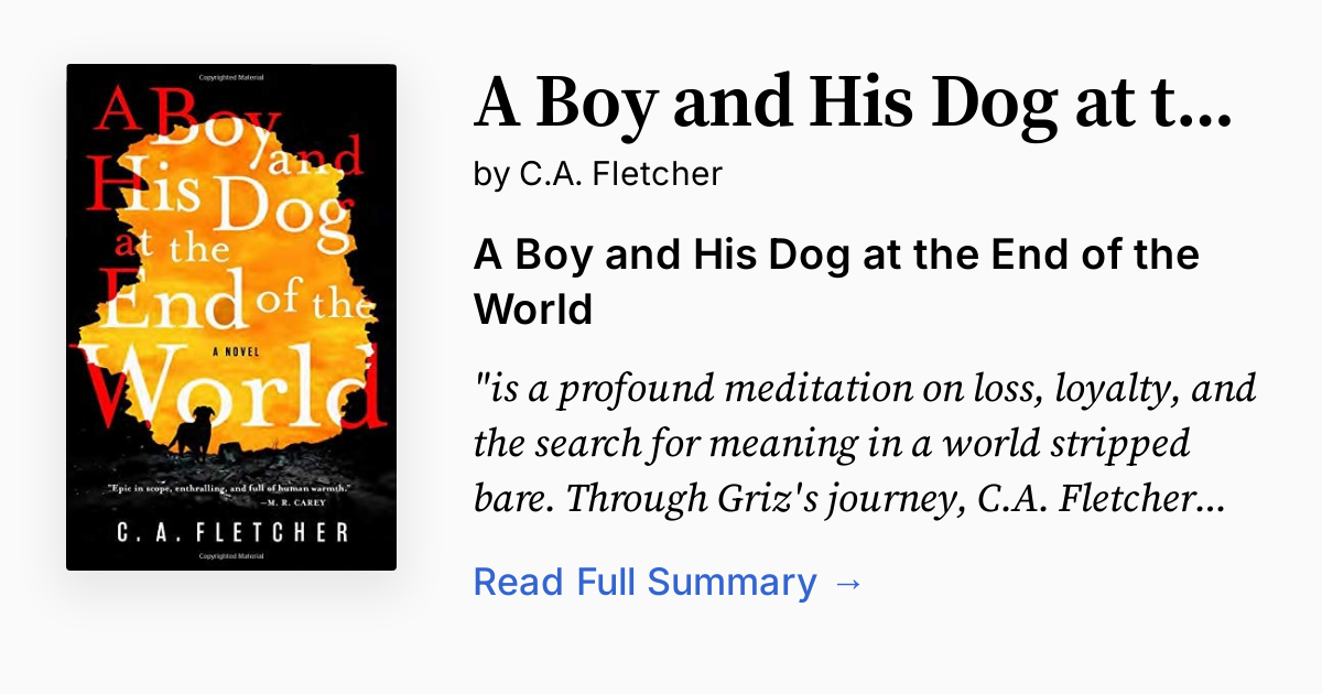 A Boy and His Dog at the End of the World | Summary, Analysis, FAQ