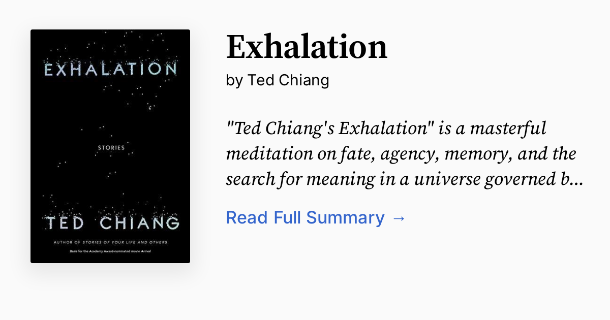 Exhalation by Ted Chiang | Summary, Analysis, FAQ