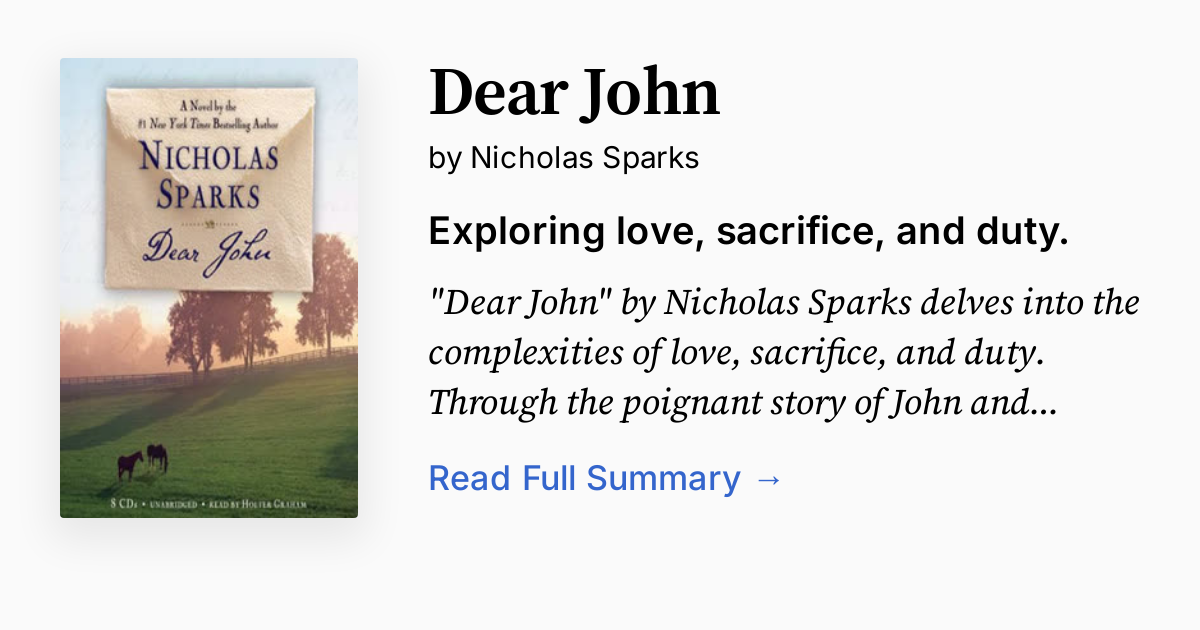 Dear John by Nicholas Sparks | Summary, Analysis, FAQ