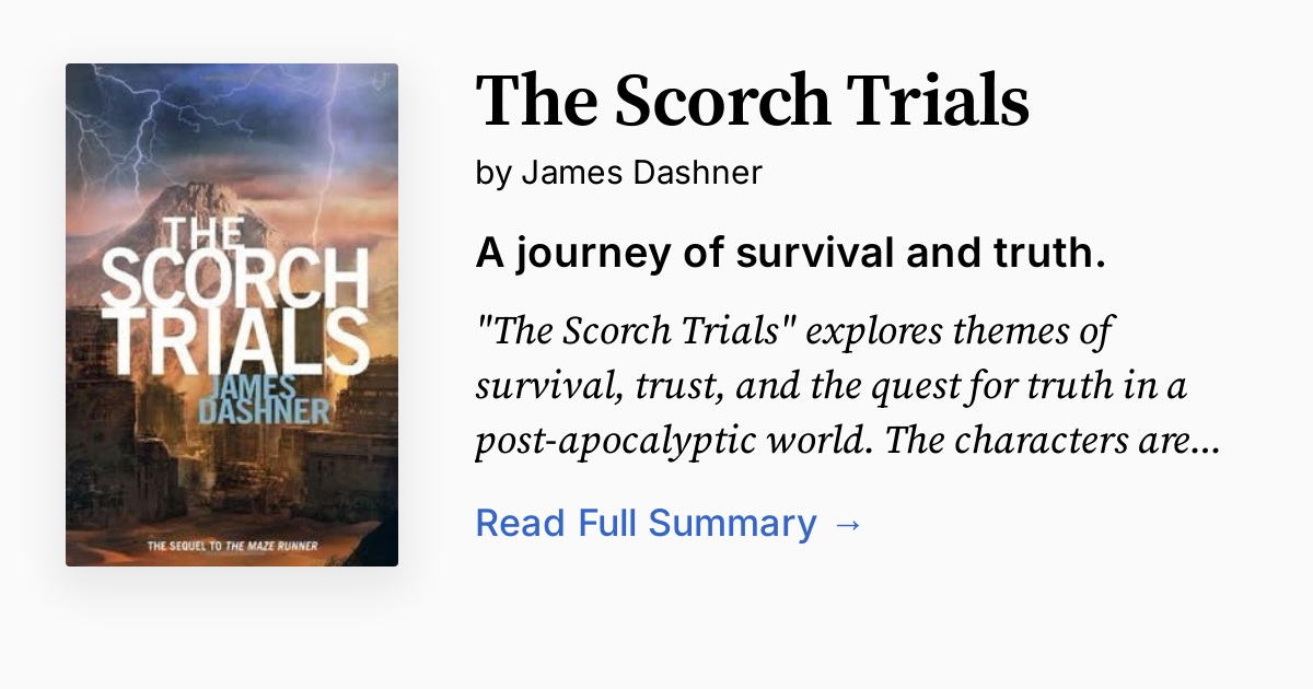 The Scorch Trials | Summary, Analysis, FAQ