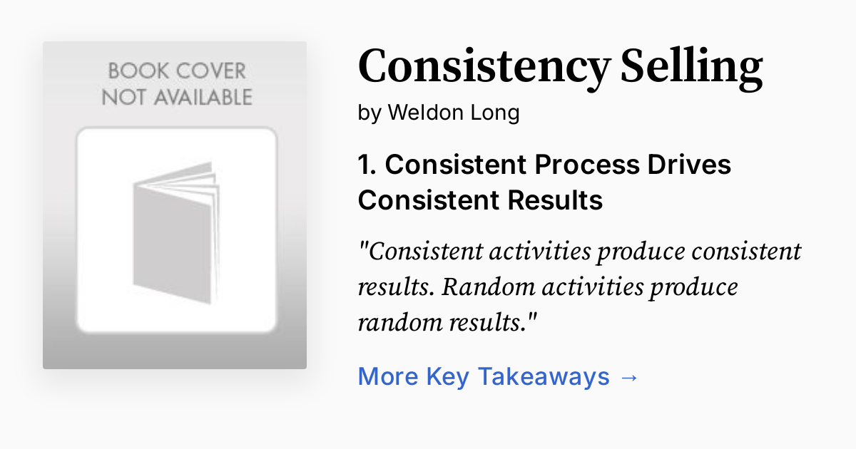 Consistency Selling | Summary, Audio, Quotes
