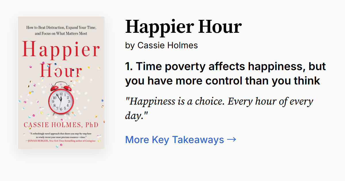 Happier Hour by Cassie Holmes | Summary, Quotes, FAQ, Audio