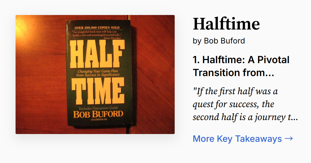 Halftime by Bob Buford | Summary, Quotes, FAQ, Audio