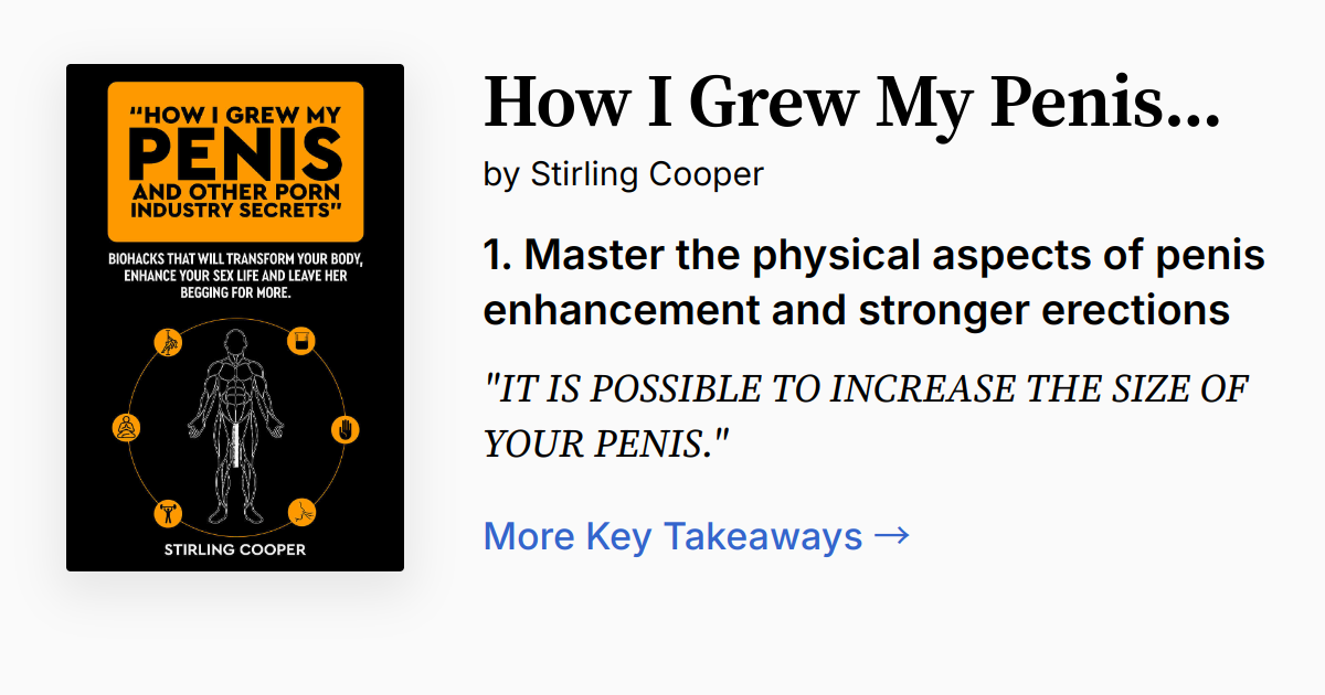 How I Grew My Penis And Other Porn Industry Secrets | Summary, Quotes ...