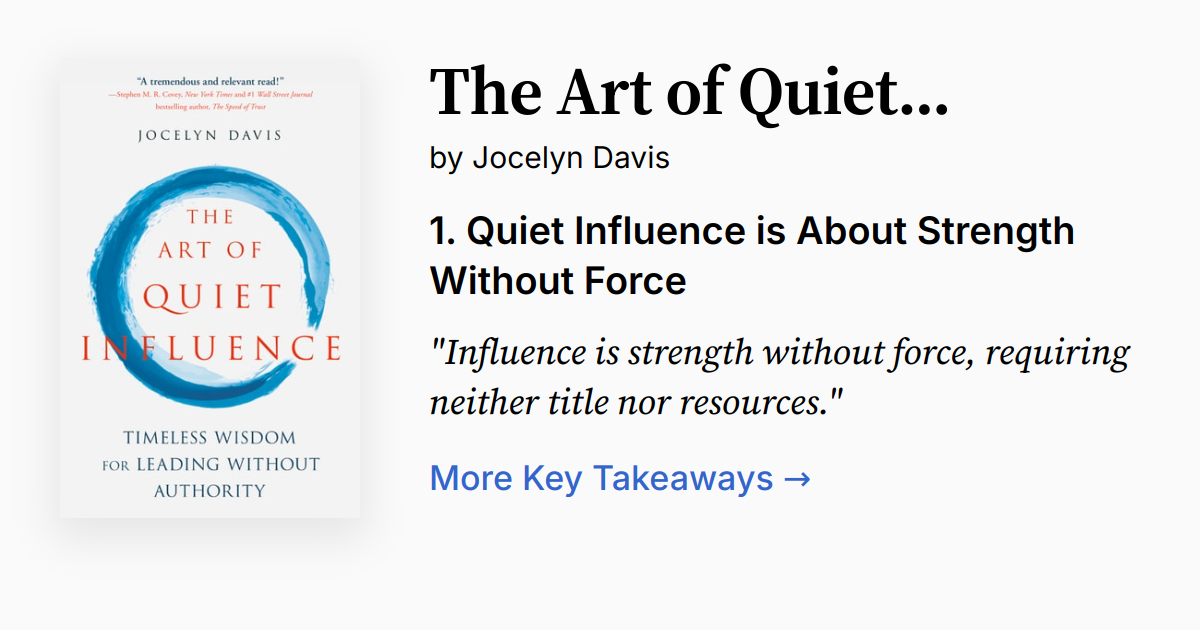 The Art of Quiet Influence | Summary, Audio, Quotes, FAQ