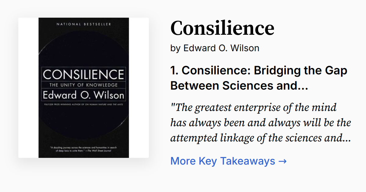 Consilience by Edward O. Wilson | Summary, Audio, Quotes, FAQ