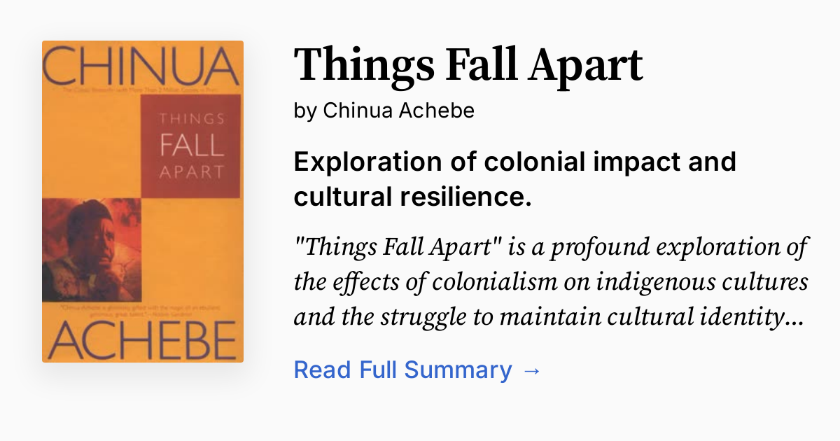 Things Fall Apart | Summary, Audio, Analysis, FAQ