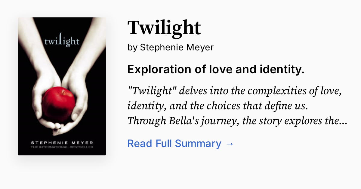 Twilight by Stephenie Meyer | Summary, Analysis, FAQ