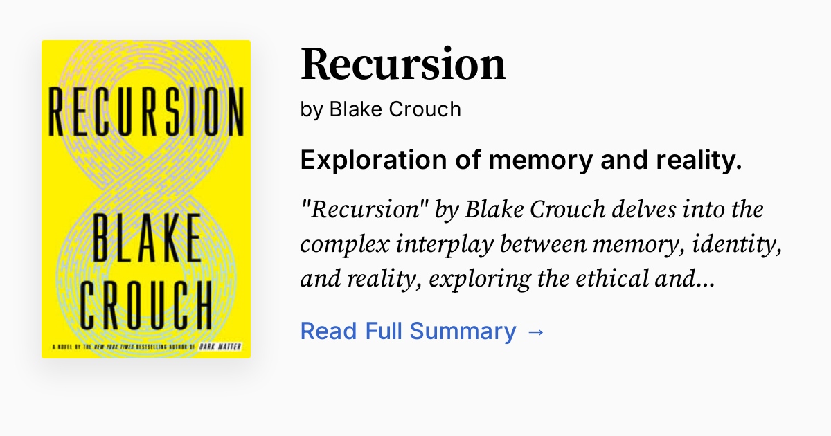 Recursion by Blake Crouch | Summary, Analysis, FAQ