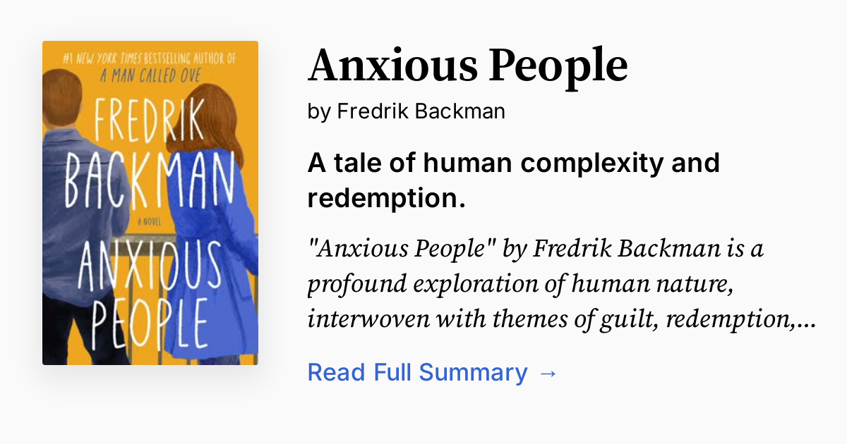 Anxious People by Fredrik Backman | Summary, Audio, Analysis, FAQ