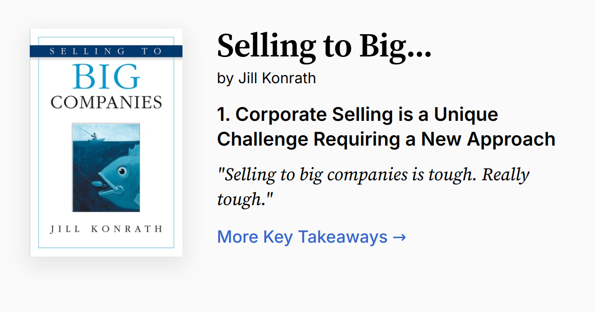Selling to Big Companies | Summary, Audio, Quotes, FAQ