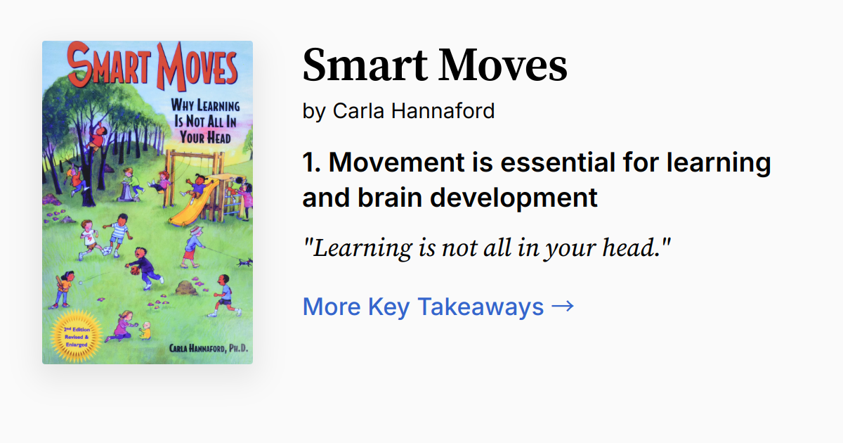 Smart Moves by Carla Hannaford | Résumé, Audio, Quotes, FAQ