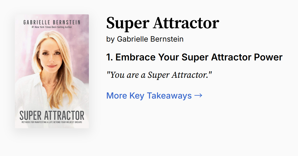 Super Attractor | Summary, Audio, Quotes, FAQ