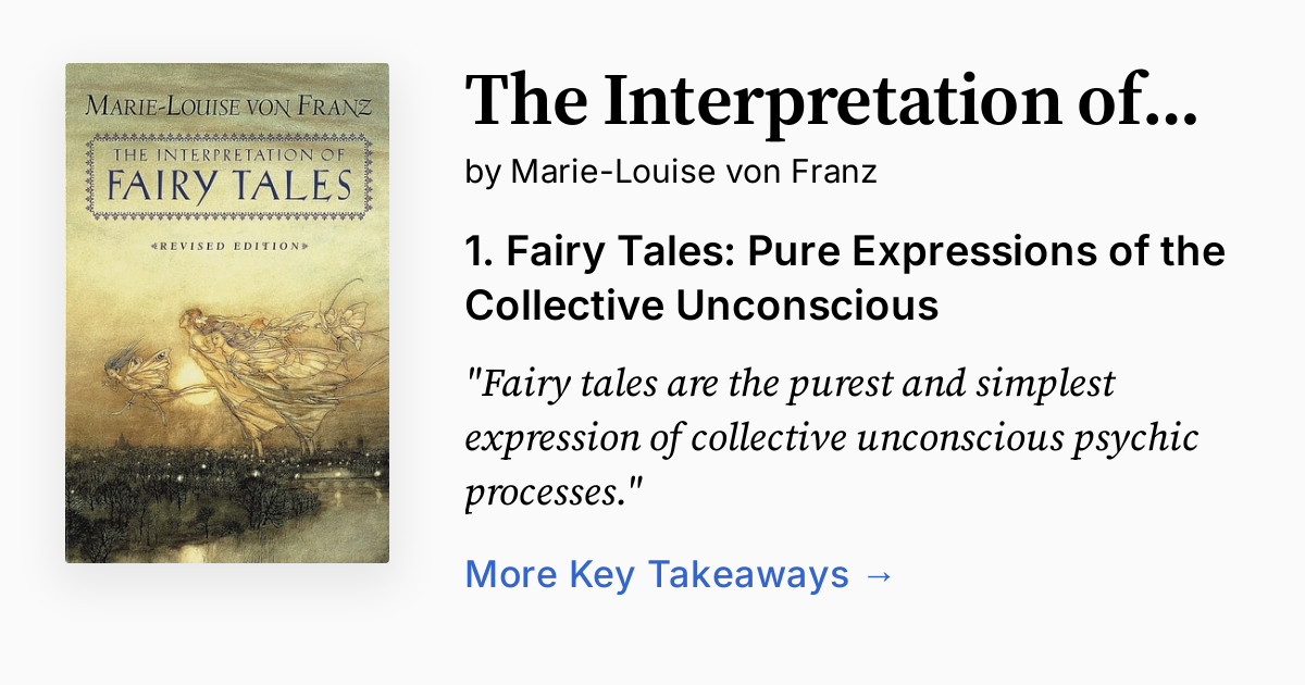 The Interpretation of Fairy Tales | Summary, Audio, Quotes, FAQ