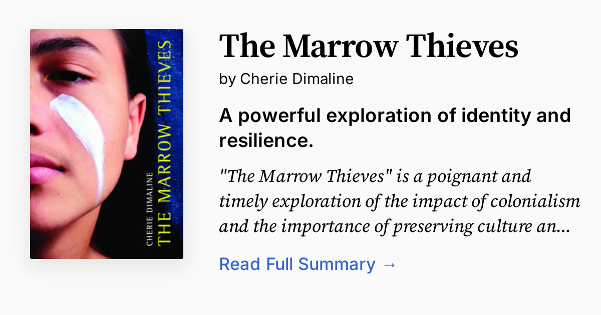 The Marrow Thieves | Summary, Analysis, FAQ