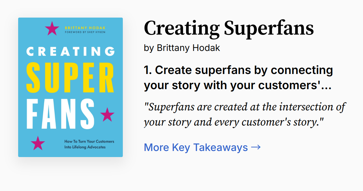 Creating Superfans | Summary, Quotes, FAQ, Audio