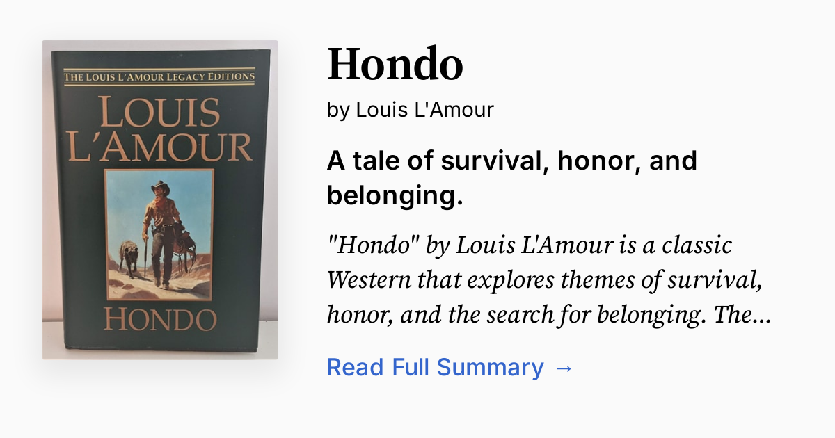 Hondo by Louis L'Amour | Summary, Analysis, FAQ