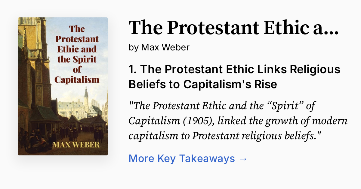 The Protestant Ethic and the Spirit of Capitalism | Summary, Quotes ...