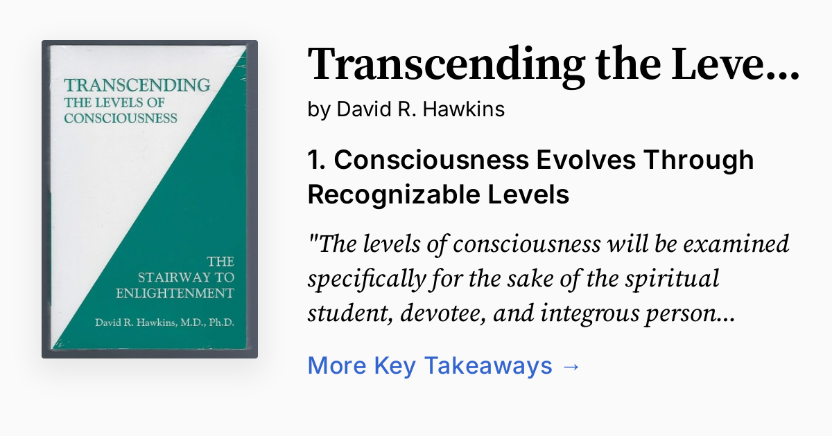 Transcending the Levels of Consciousness | Summary, Audio, Quotes, FAQ