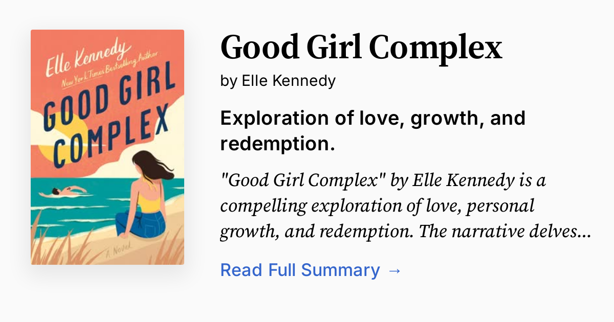 Good Girl Complex | Summary, Analysis, FAQ