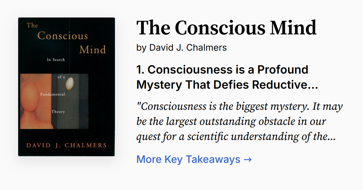 The Conscious Mind | Summary, Audio, Quotes, FAQ