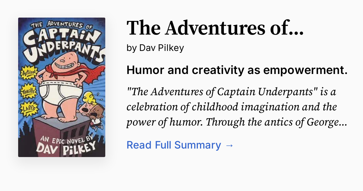 The Adventures of Captain Underpants | Summary, Analysis