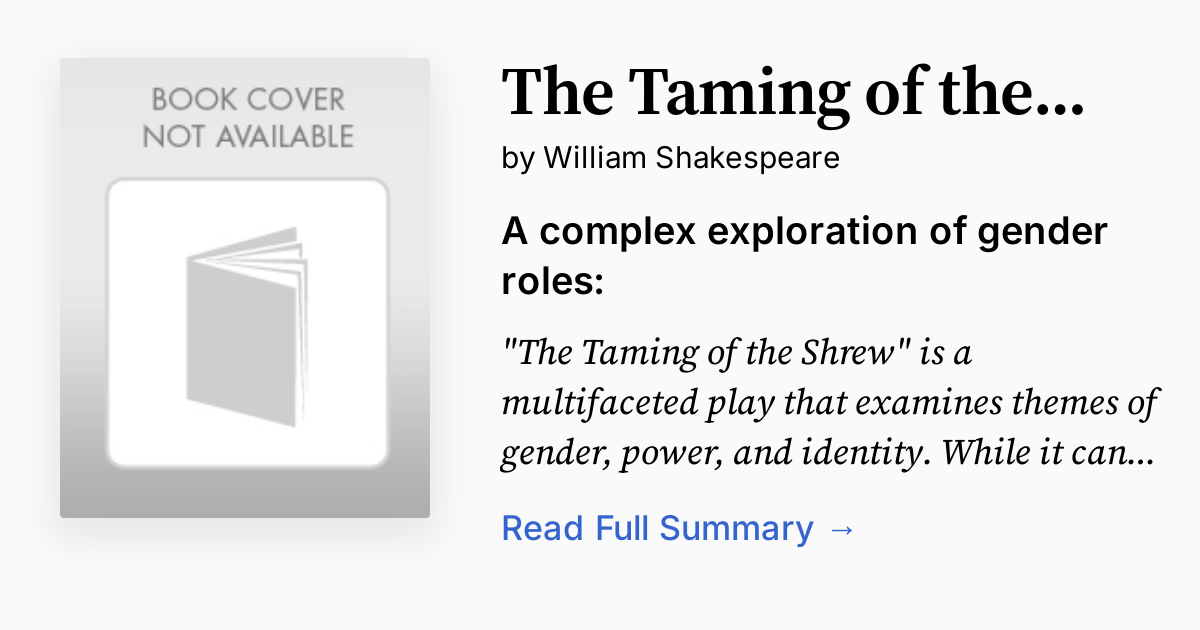 The Taming of the Shrew | Summary, Analysis