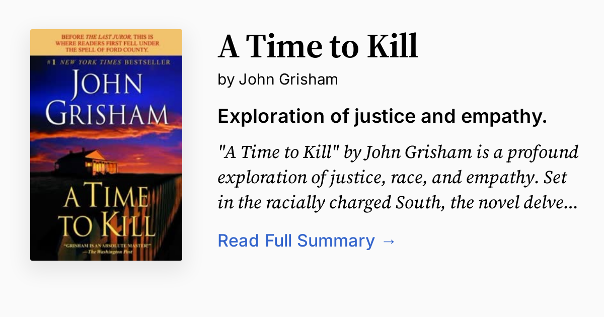 A Time to Kill by John Grisham | Summary, Analysis, FAQ