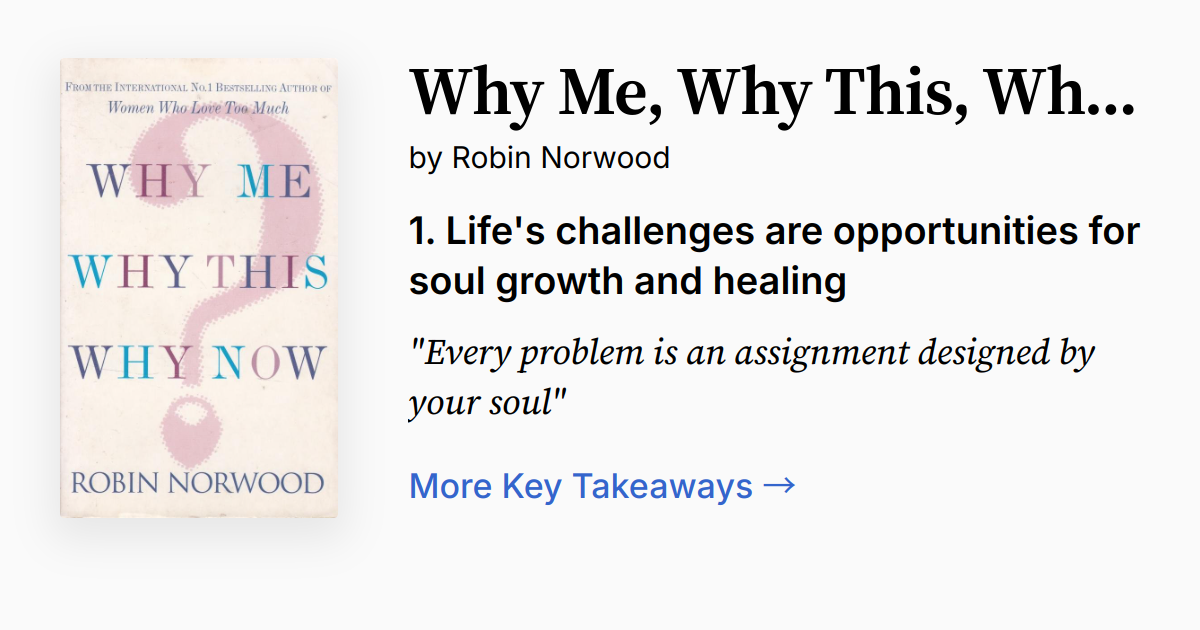 Why Me, Why This, Why Now? | Summary, Audio, Quotes