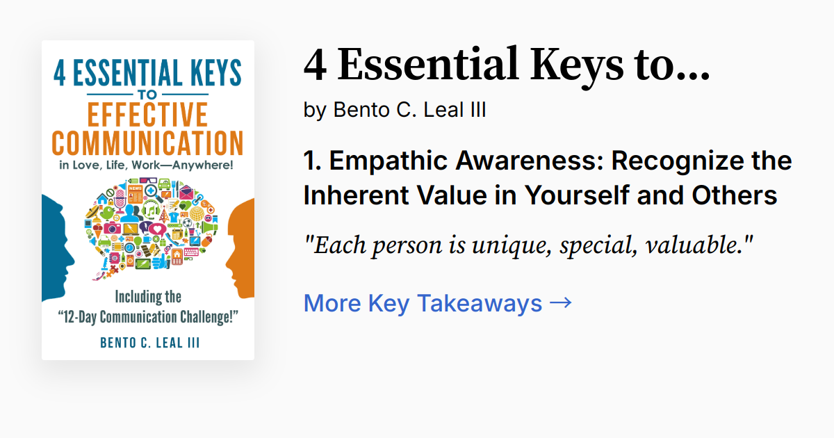 4 Essential Keys to Effective Communication in Love, Life, Work ...