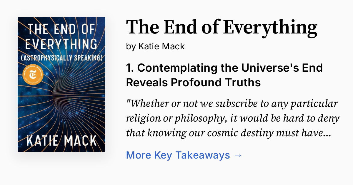 The End of Everything | Summary, Audio, Quotes