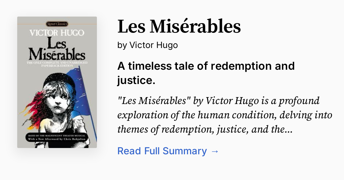 Les Misérables by Victor Hugo | Summary, Analysis, FAQ