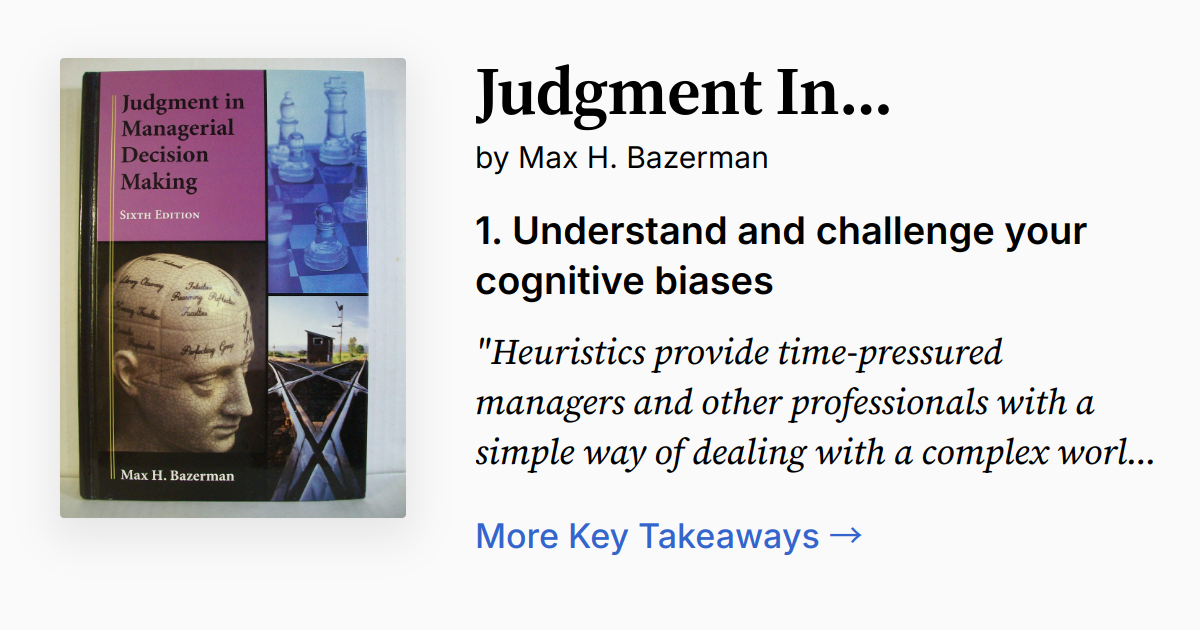 Judgment In Managerial Decision Making | Summary, Audio, Quotes, FAQ