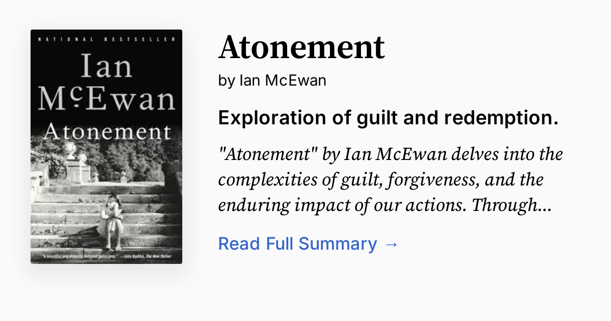 Atonement by Ian McEwan | Summary, Analysis, FAQ