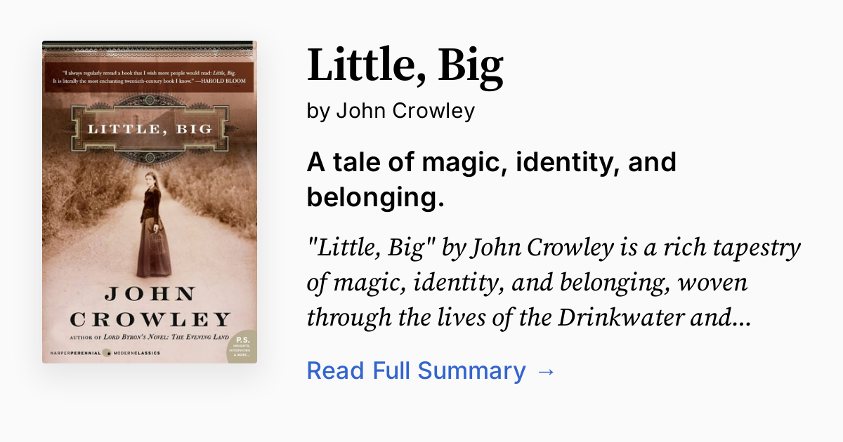 Little, Big by John Crowley | Summary, Audio, Analysis, FAQ