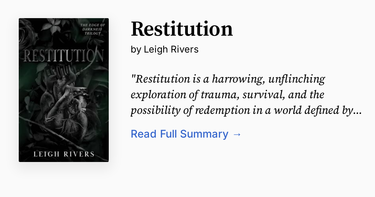Restitution by Leigh Rivers | Summary, Analysis, FAQ