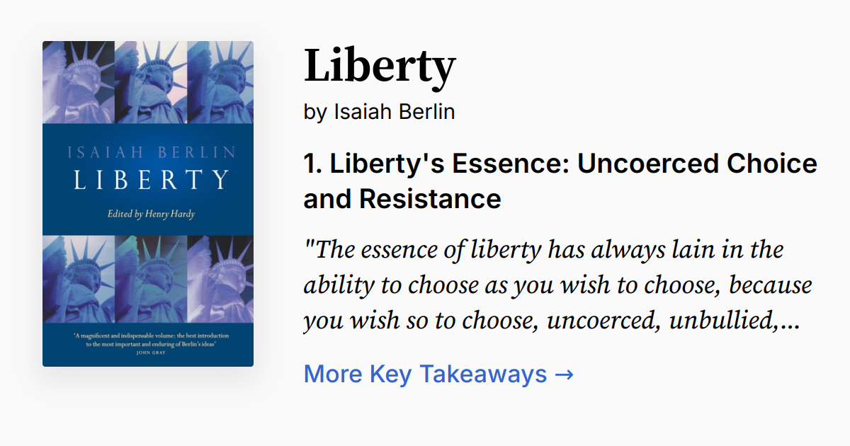 Liberty by Isaiah Berlin | Summary, Audio, Quotes, FAQ