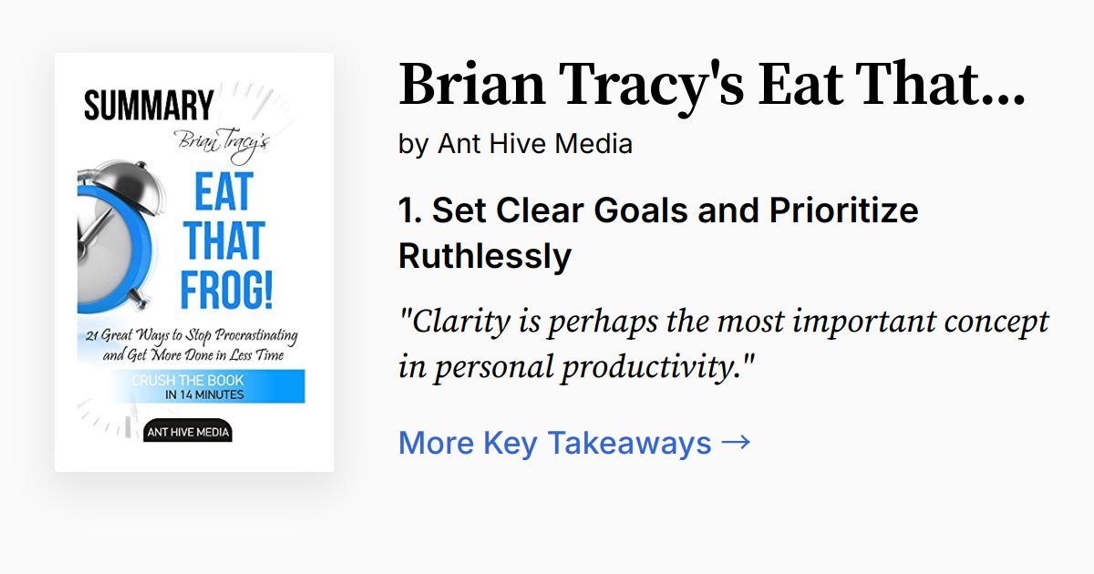 Brian Tracy's Eat That Frog! | Summary, Audio, Quotes