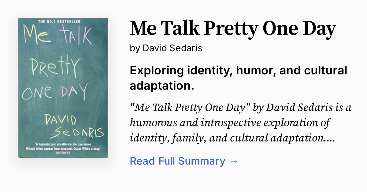 Me Talk Pretty One Day | Summary, Analysis, FAQ