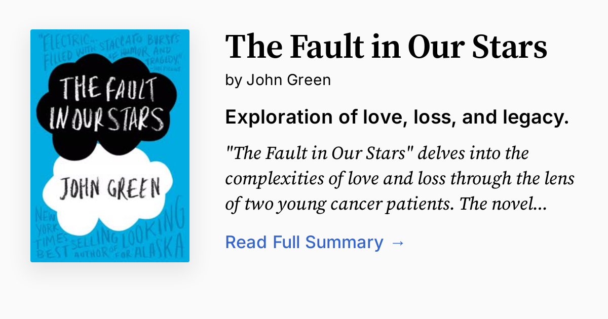 The Fault in Our Stars | Summary, Analysis, FAQ
