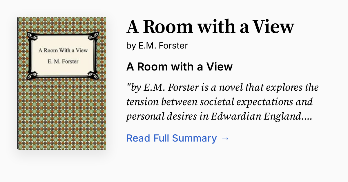 A Room with a View | Summary, Audio, Analysis, FAQ