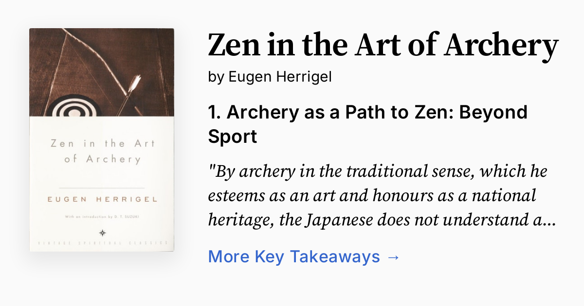 Zen in the Art of Archery | Summary, Audio, Quotes, FAQ