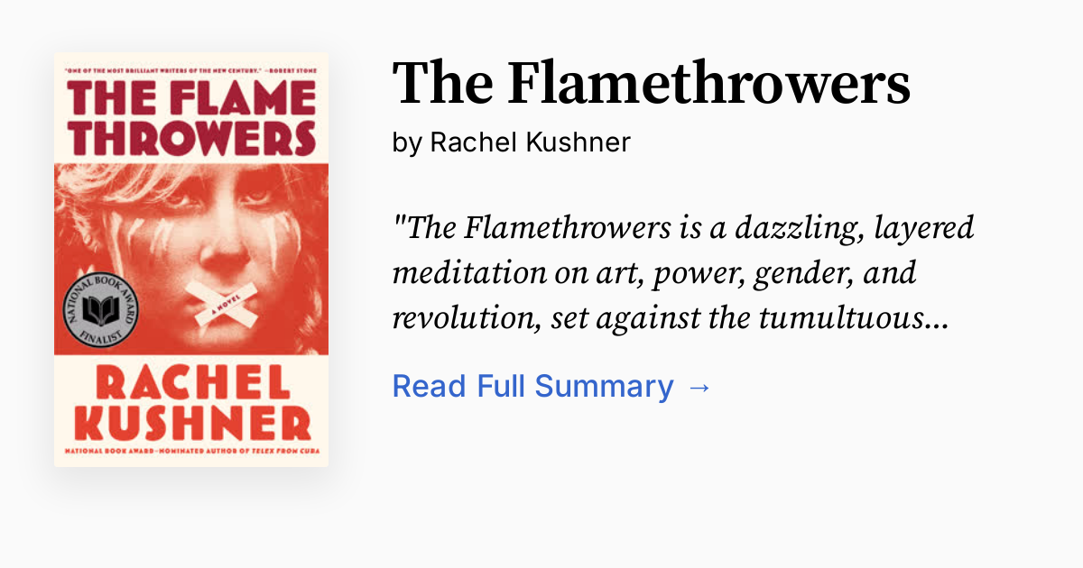 The Flamethrowers | Summary, Audio, Analysis, FAQ