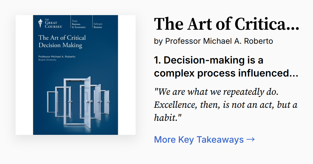 The Art of Critical Decision Making | Summary, Audio, Quotes, FAQ